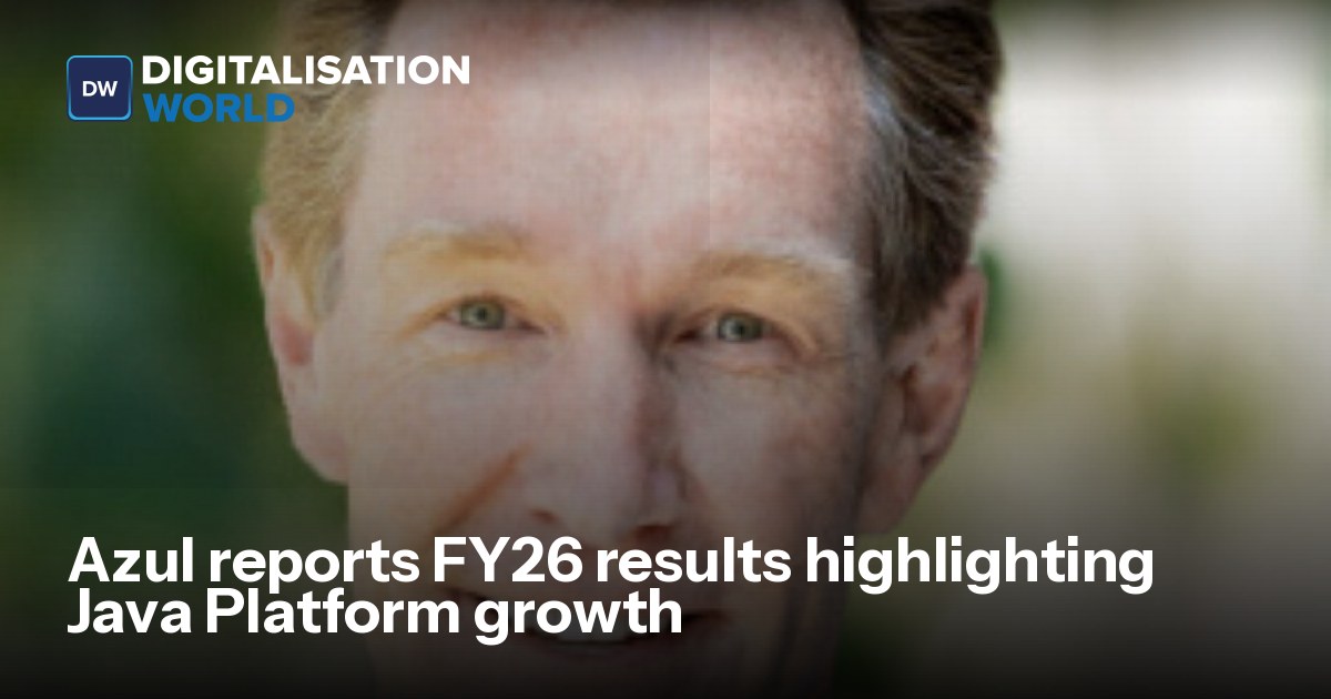 Azul reports FY26 results highlighting Java Platform growth ...